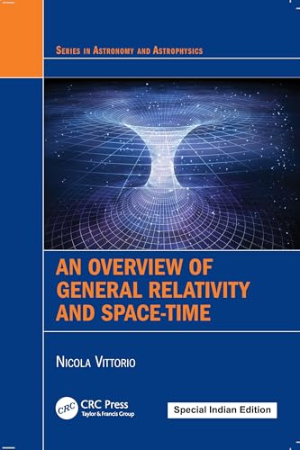 An Overview of General Relativity and Space-Time – Retail Maharaj