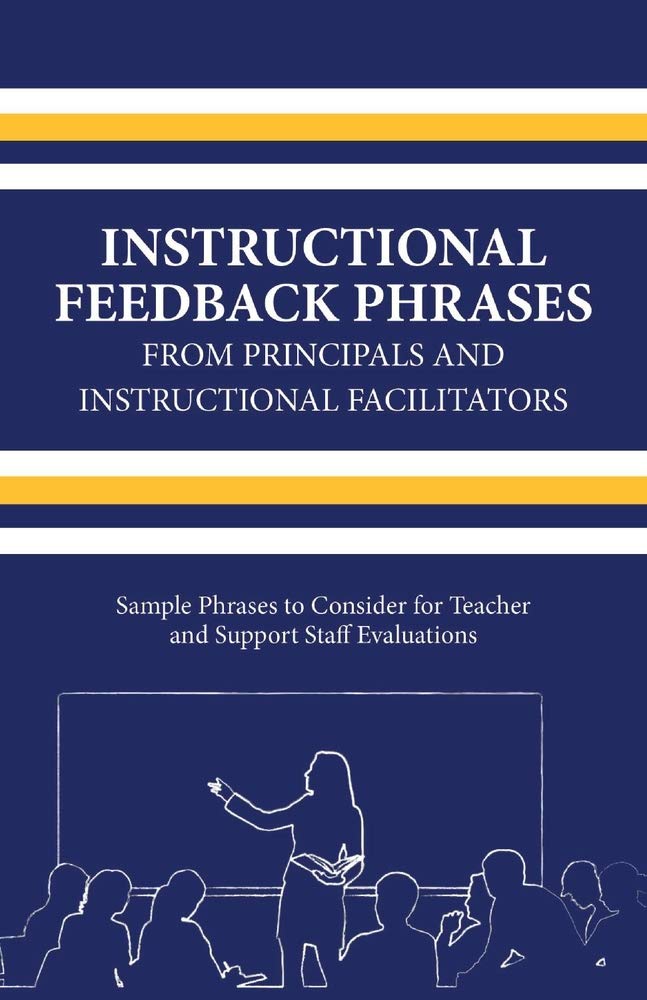 Instructional Feedback Phrases from Principals & Instructional Facilit
