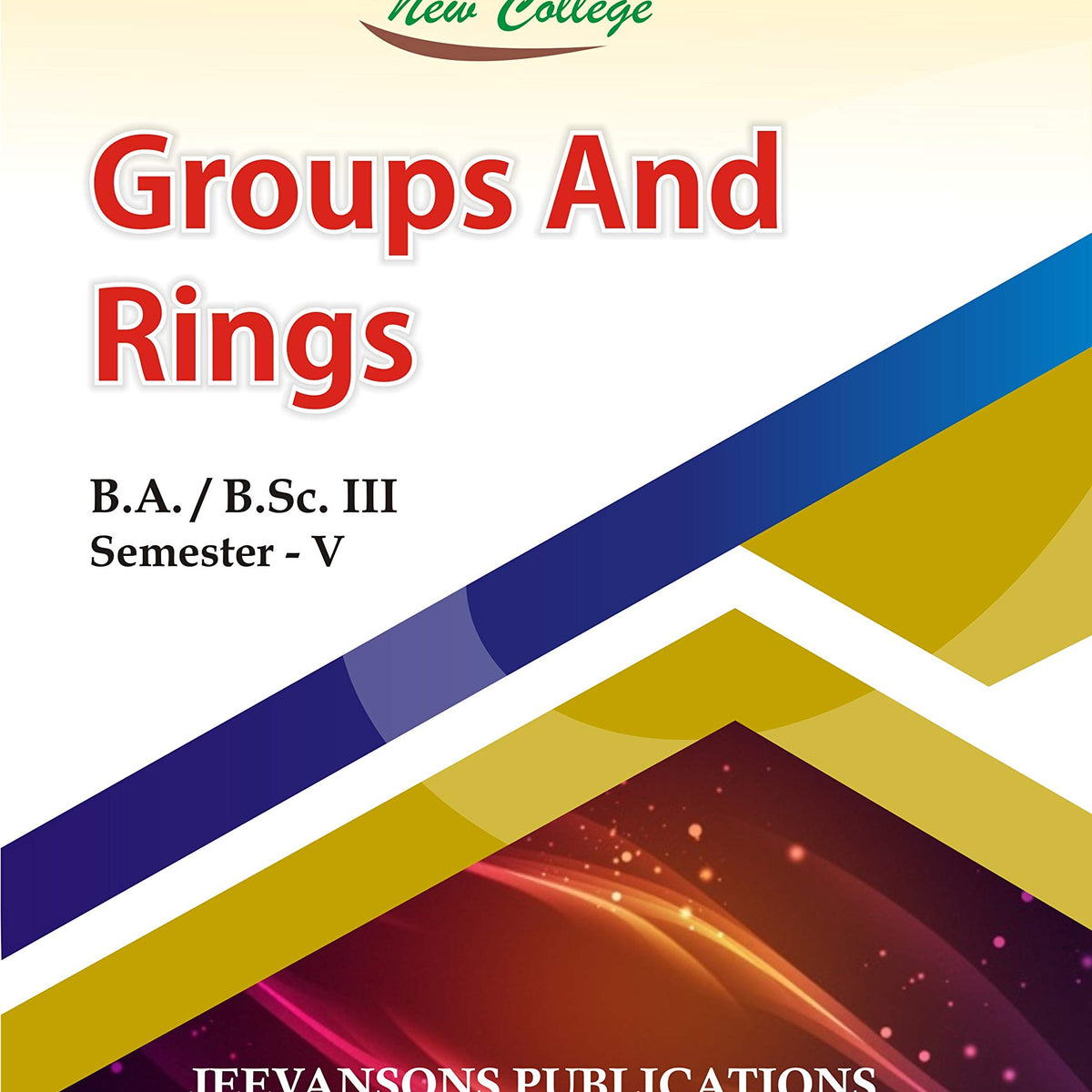 New College Groups and Rings For B.A./B.Sc -III (5th Semester) | Retail Maharaj