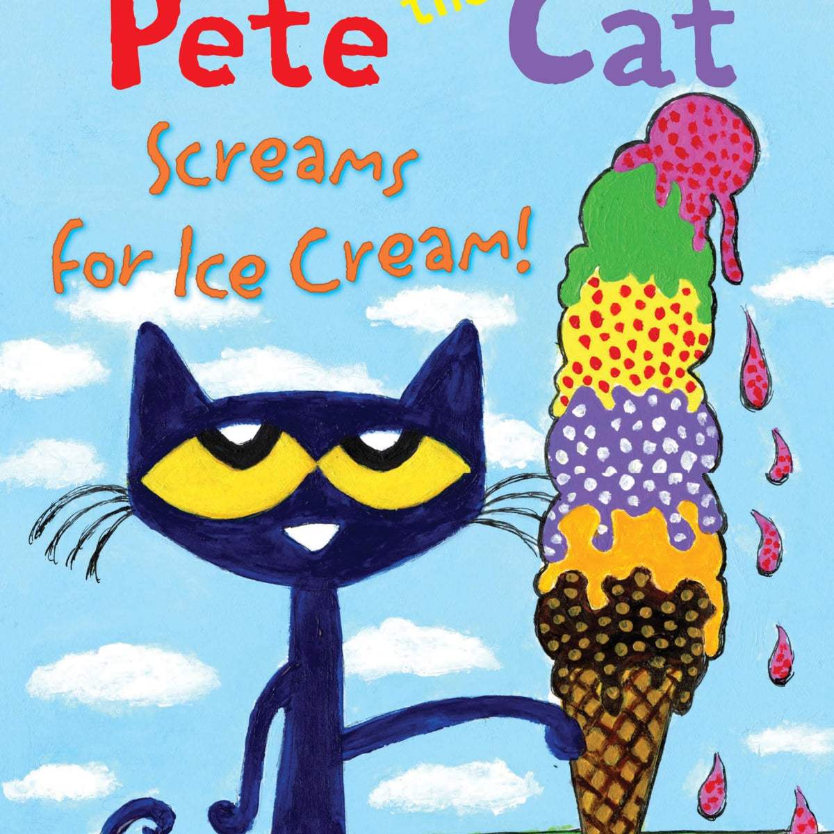 Pete The Cat Screams For Ice Cream]