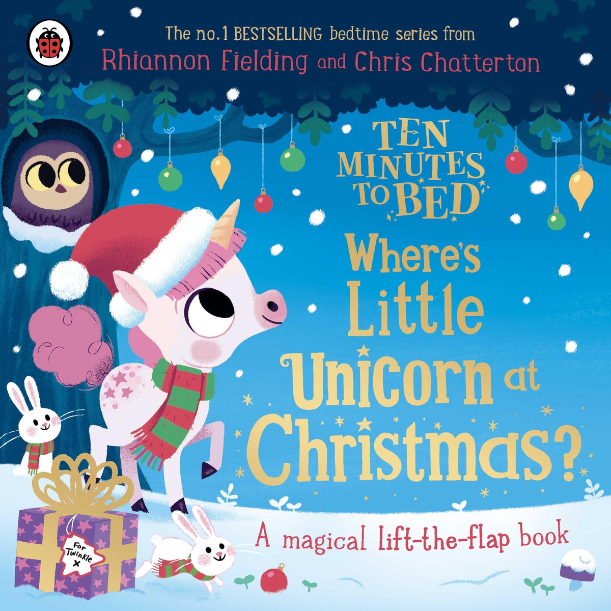 Ten Minutes to Bed: Where's Little Unicorn at Christmas?: A magical ...