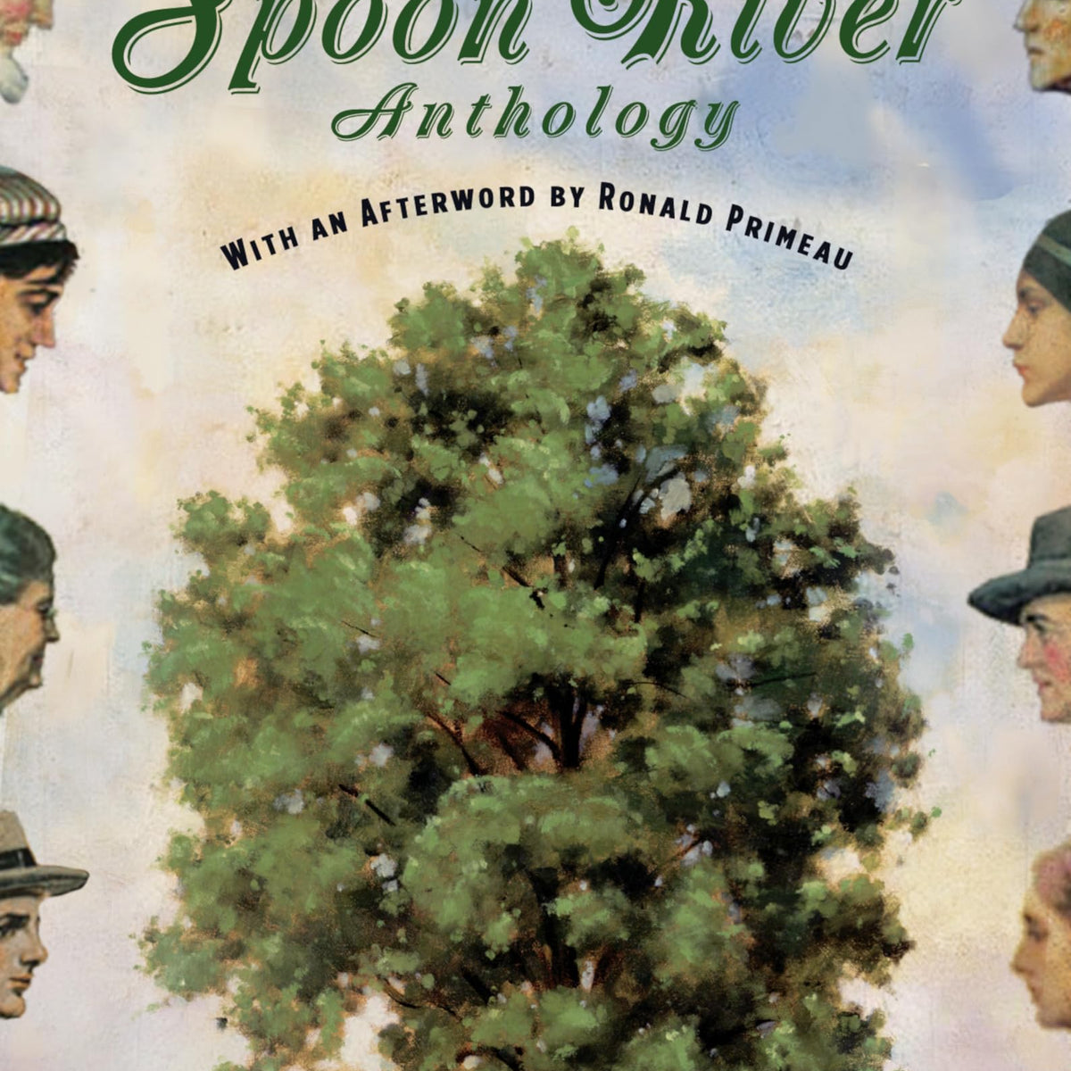 Spoon River Anthology: 100th Anniversary Edition (Signet Classics ...