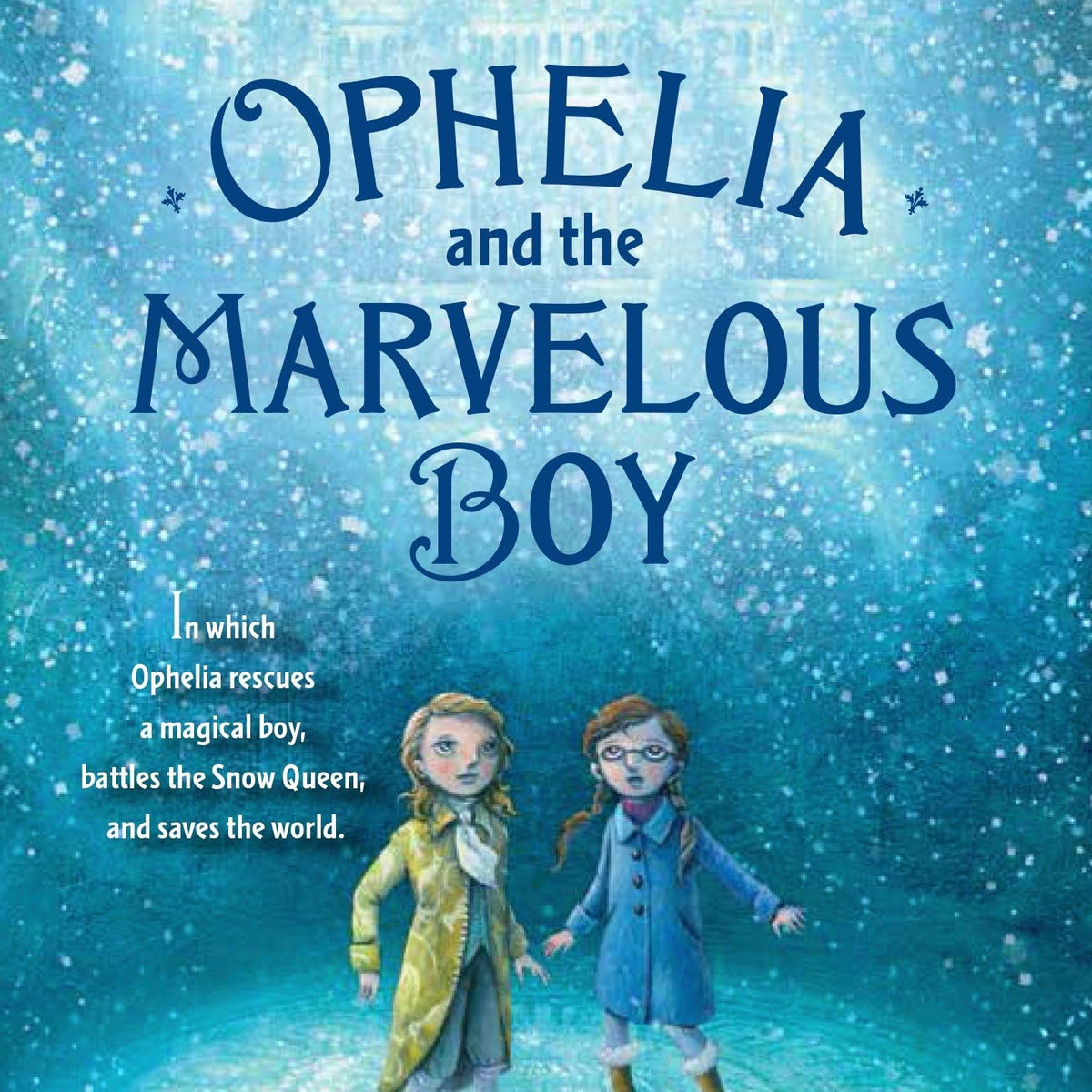 Ophelia and the Marvelous Boy | Retail Maharaj
