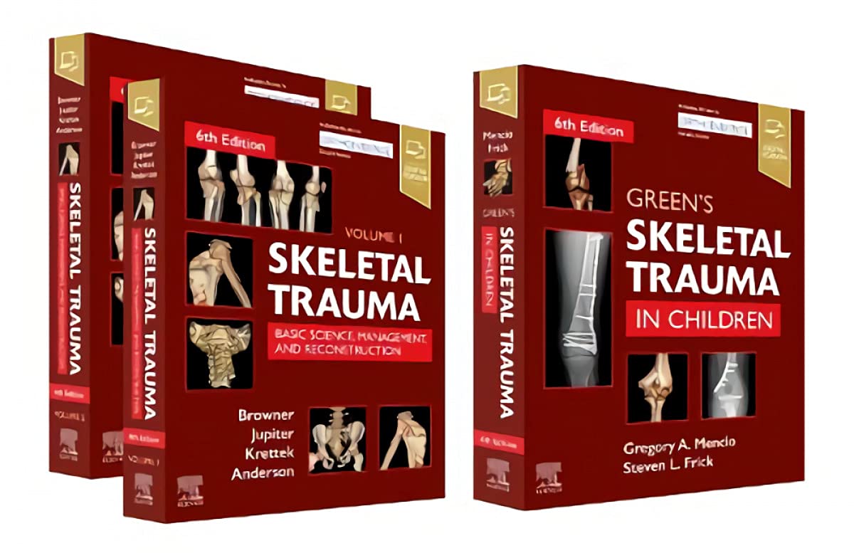 SKELETAL TRAUMA AND GREEN'S SKELETAL TRAUMA IN CHILDREN PACKAGE 2 ...