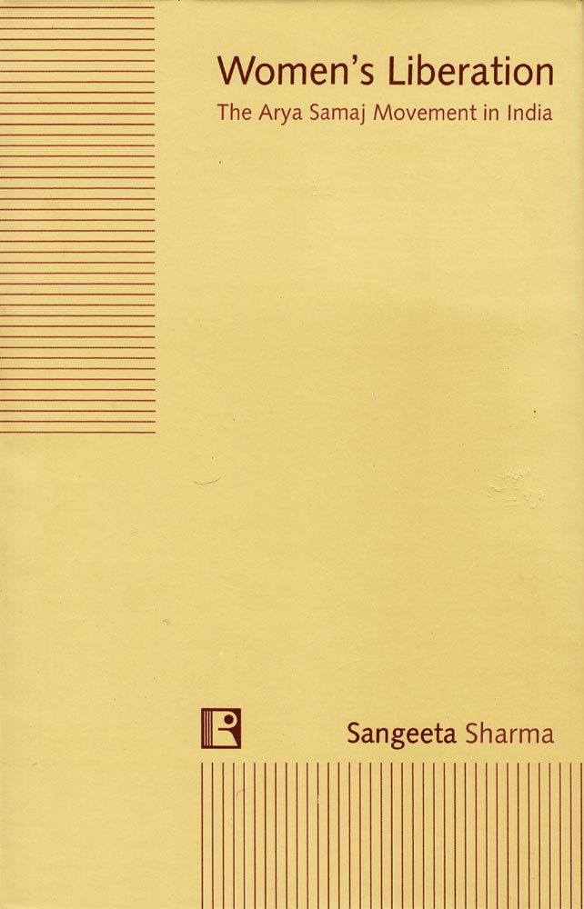 Women's Liberation: The Arya Samaj Movement in India | Retail Maharaj