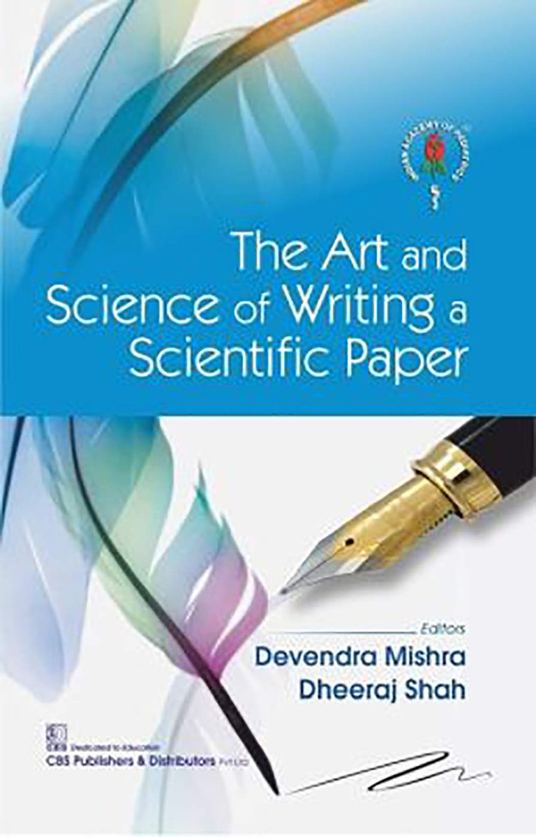 THE ART AND SCIENCE OF WRITING A SCIENTIFIC PAPER (PB 2020) | Retail ...