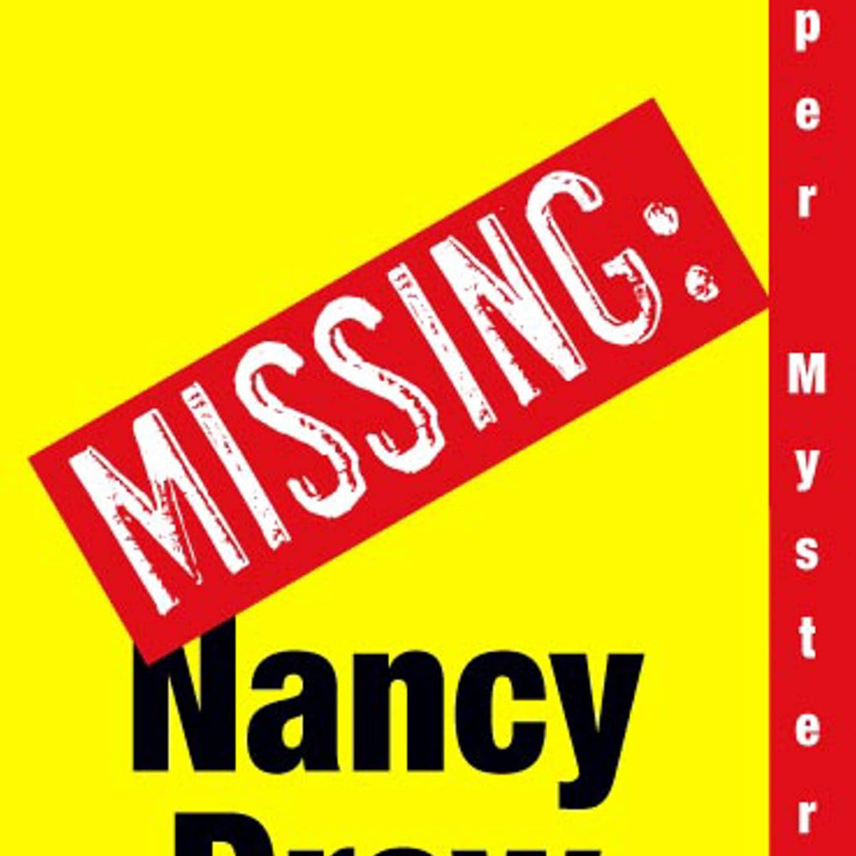 Where's Nancy? (Volume 1) (Nancy Drew: Girl Detective Super Mystery)