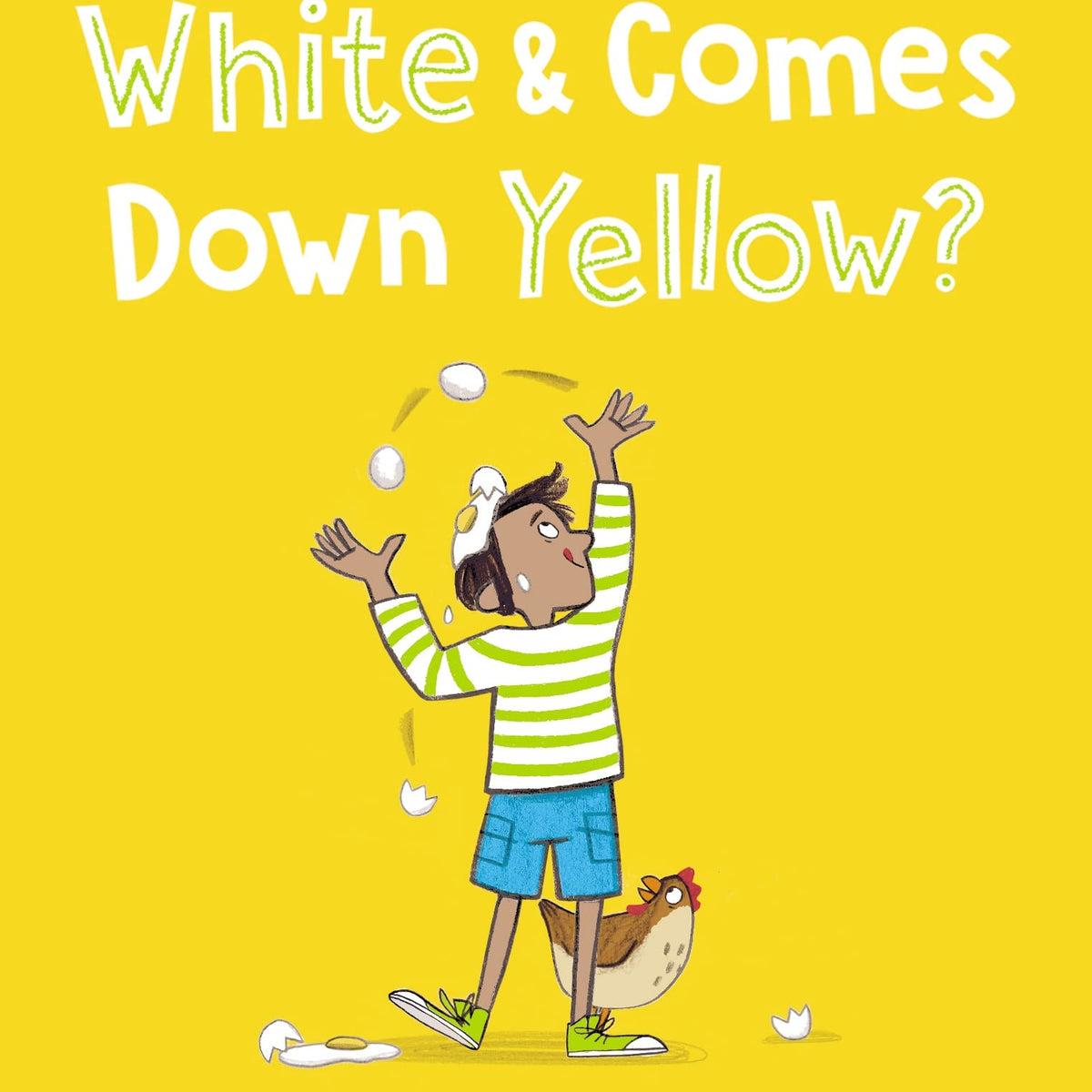 What Goes Up White and Comes Down Yellow?: The funny, fiendish and fun ...