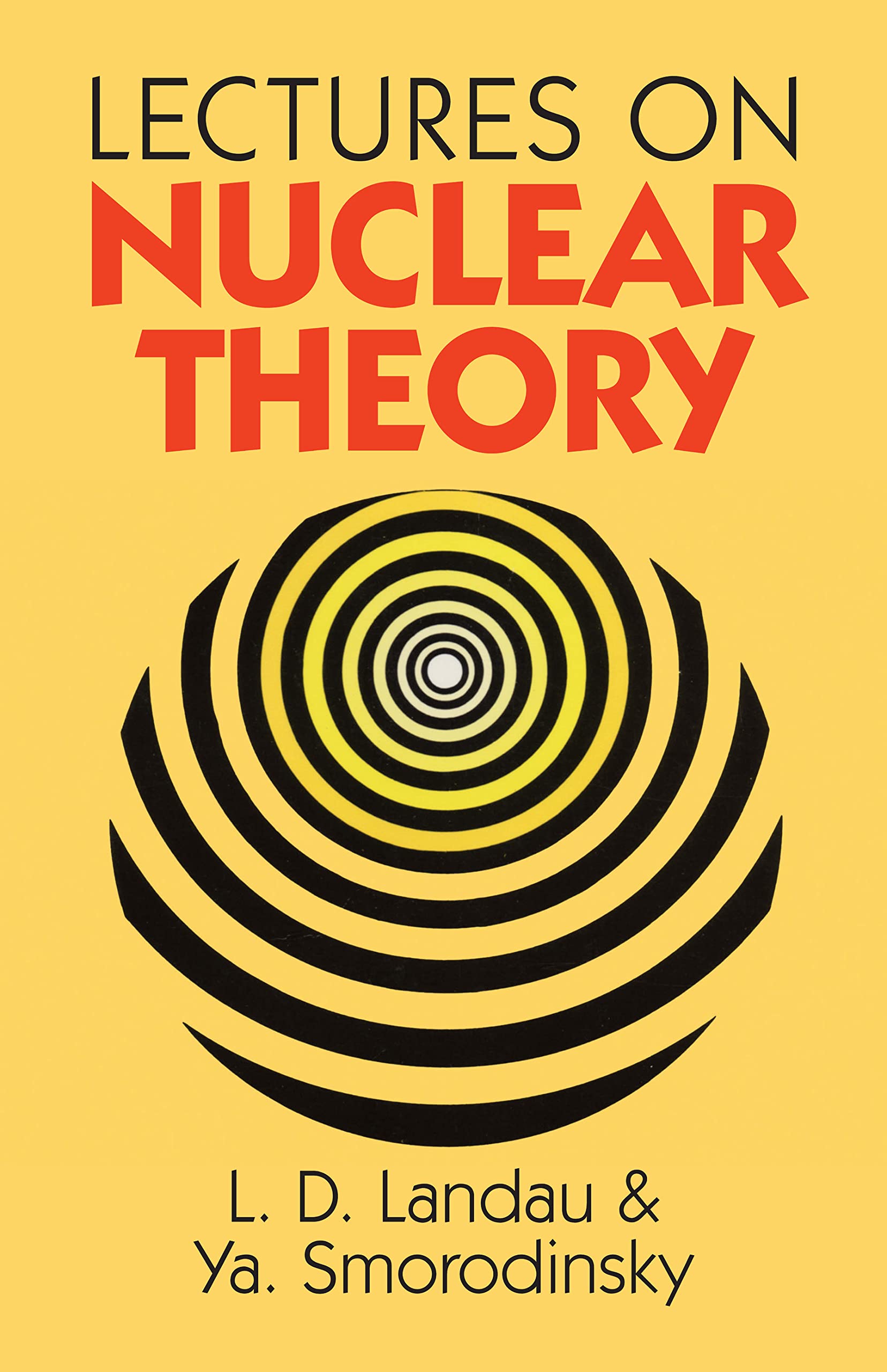 Lectures on Nuclear Theory (Dover Books on Physics) – Retail Maharaj