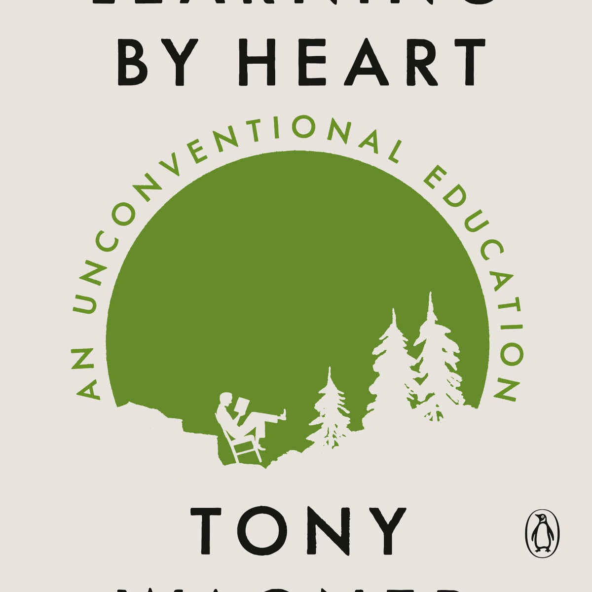 Learning by Heart: An Unconventional Education