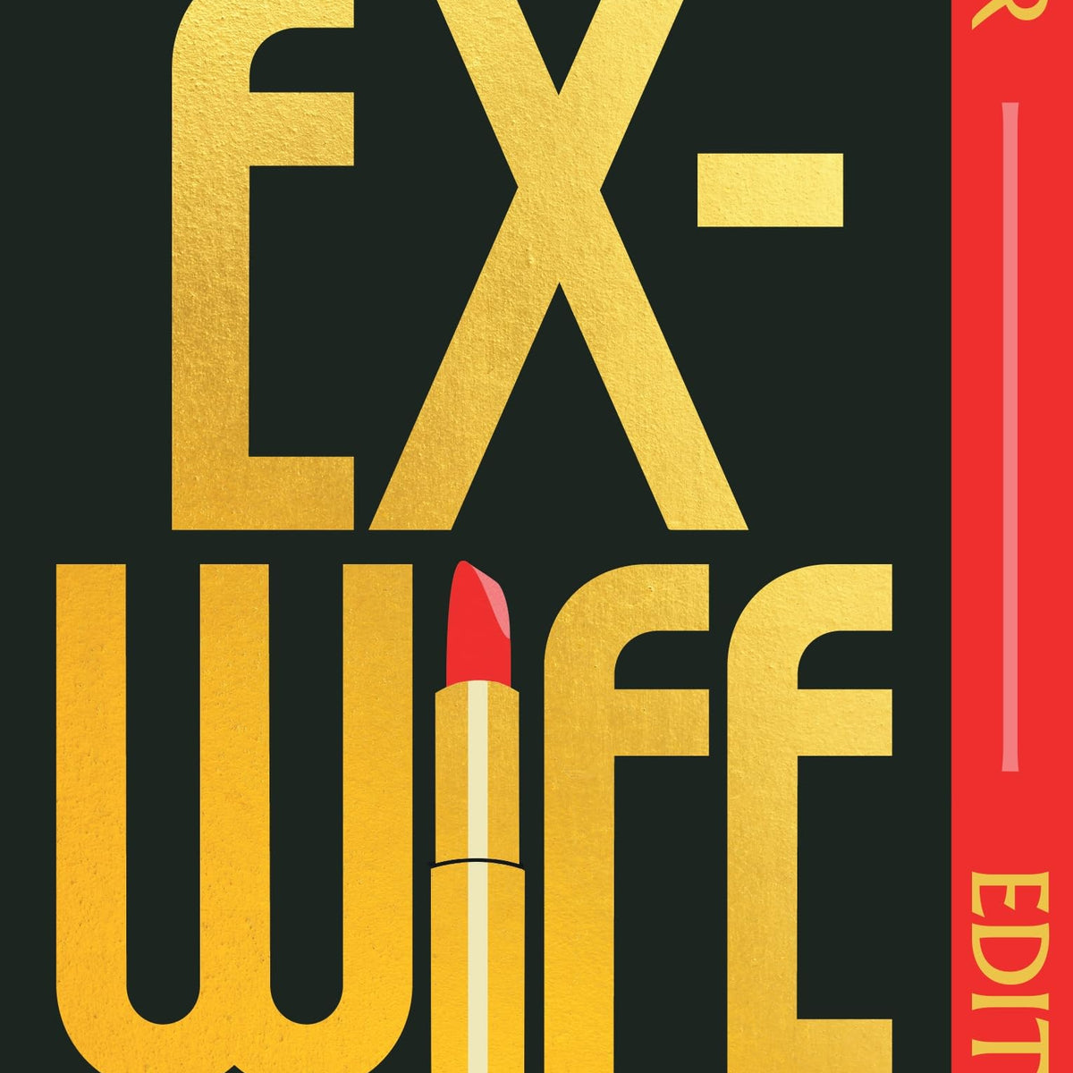 Ex-Wife (Faber Editions): 'I was floored: truly brilliant.' (Meg Mason ...