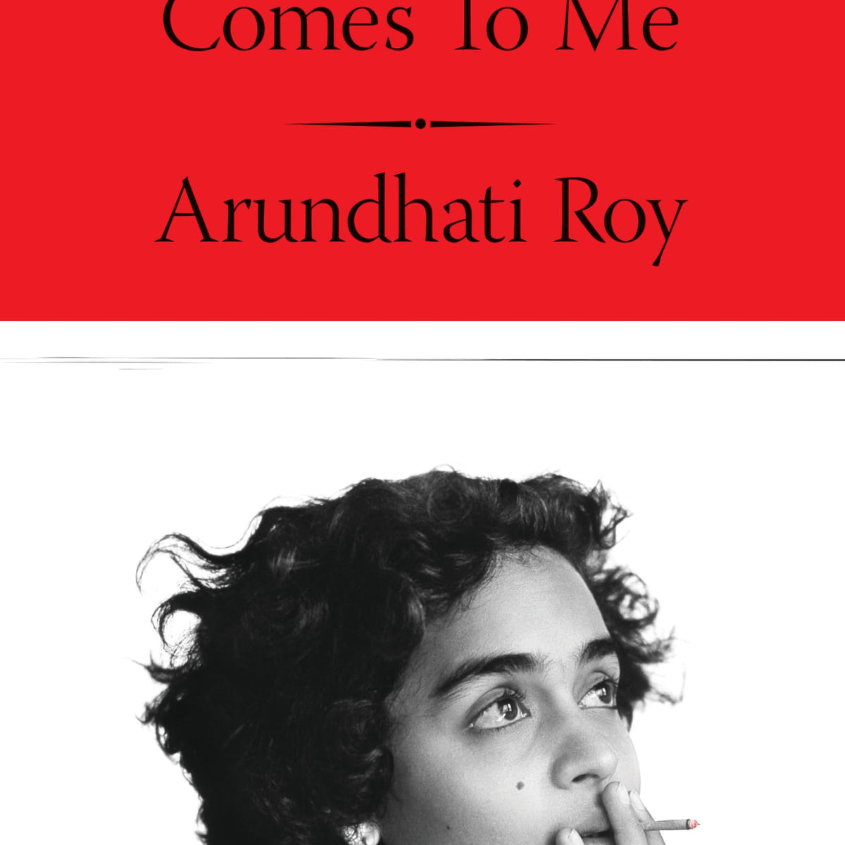 Mother Mary Comes to Me: From the Booker Prize-Winning Author ...