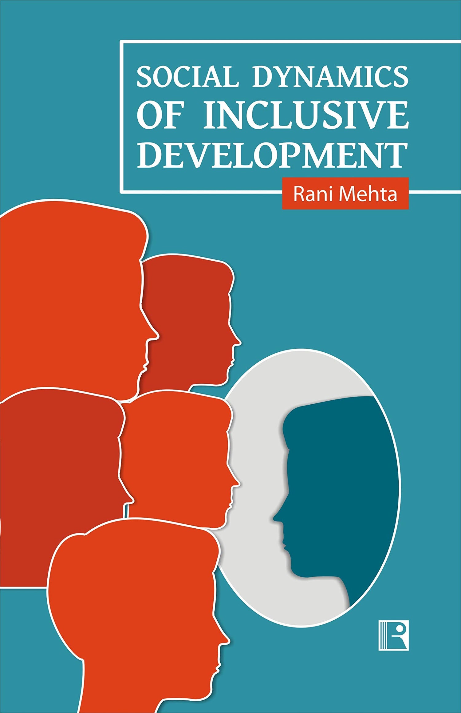 SOCIAL DYNAMICS OF INCLUSIVE DEVELOPMENT