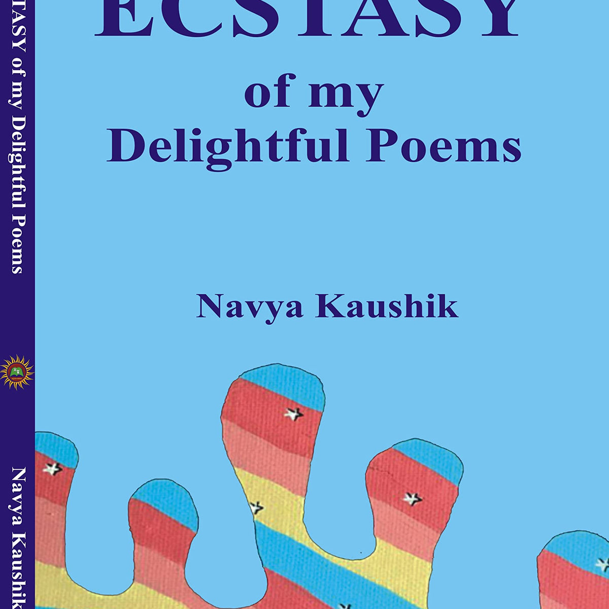 Ecstasy of My Delhightful poems | Retail Maharaj