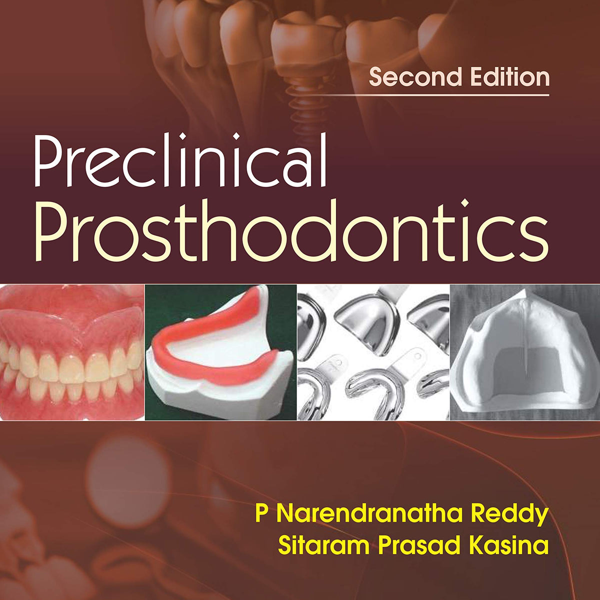 Preclinical Prosthodontics