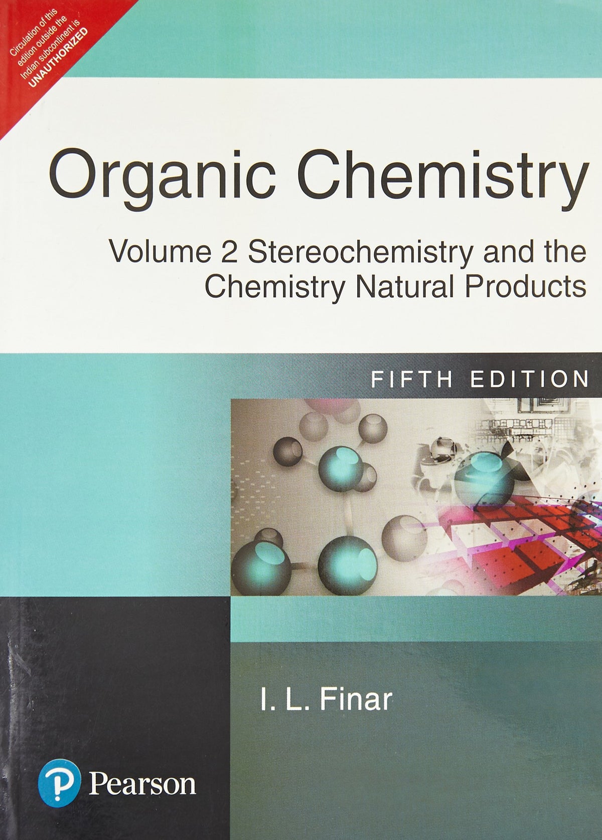 ORGANIC CHEMISTRY, VOLUME 2: STEREOCHEMISTRY AND THE CHEMISTRY NATURAL