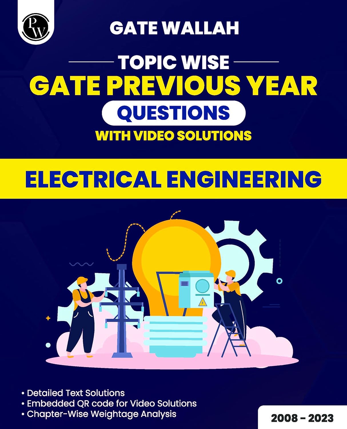 PW GATE WALLAH Topicwise Previous Year Questions-Electrical Engineerin ...