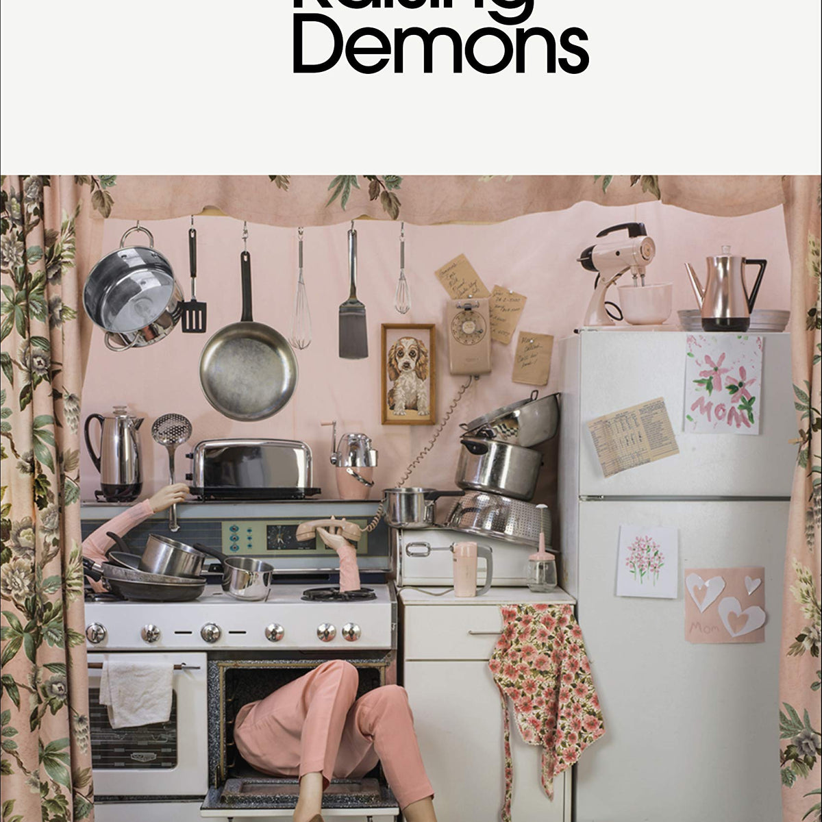Raising Demons