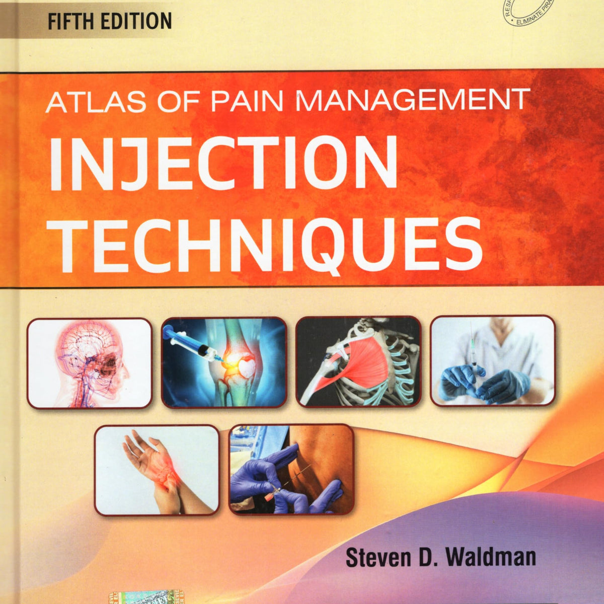 ATLAS OF PAIN MANAGEMENT INJECTION TECHNIQUES 5ED (HB 2025)