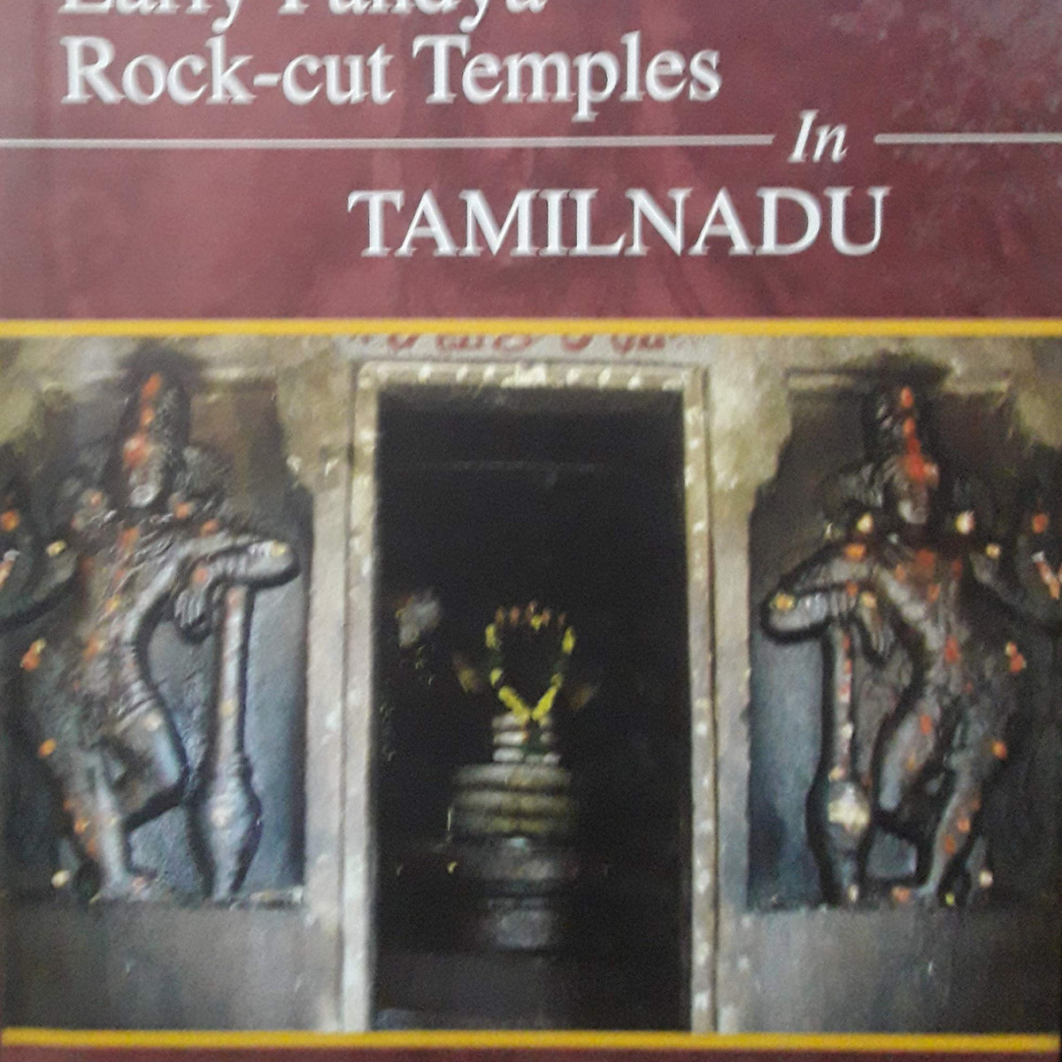 Early Pandya Rock-cut Temples in Tamilnadu