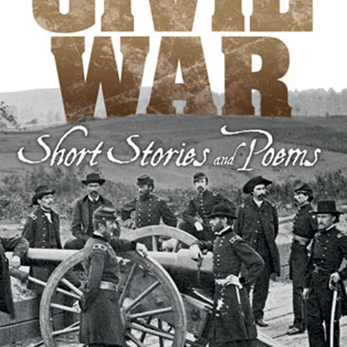 Civil War: Short Stories and Poems (Dover Thrift Editions) | Retail Maharaj
