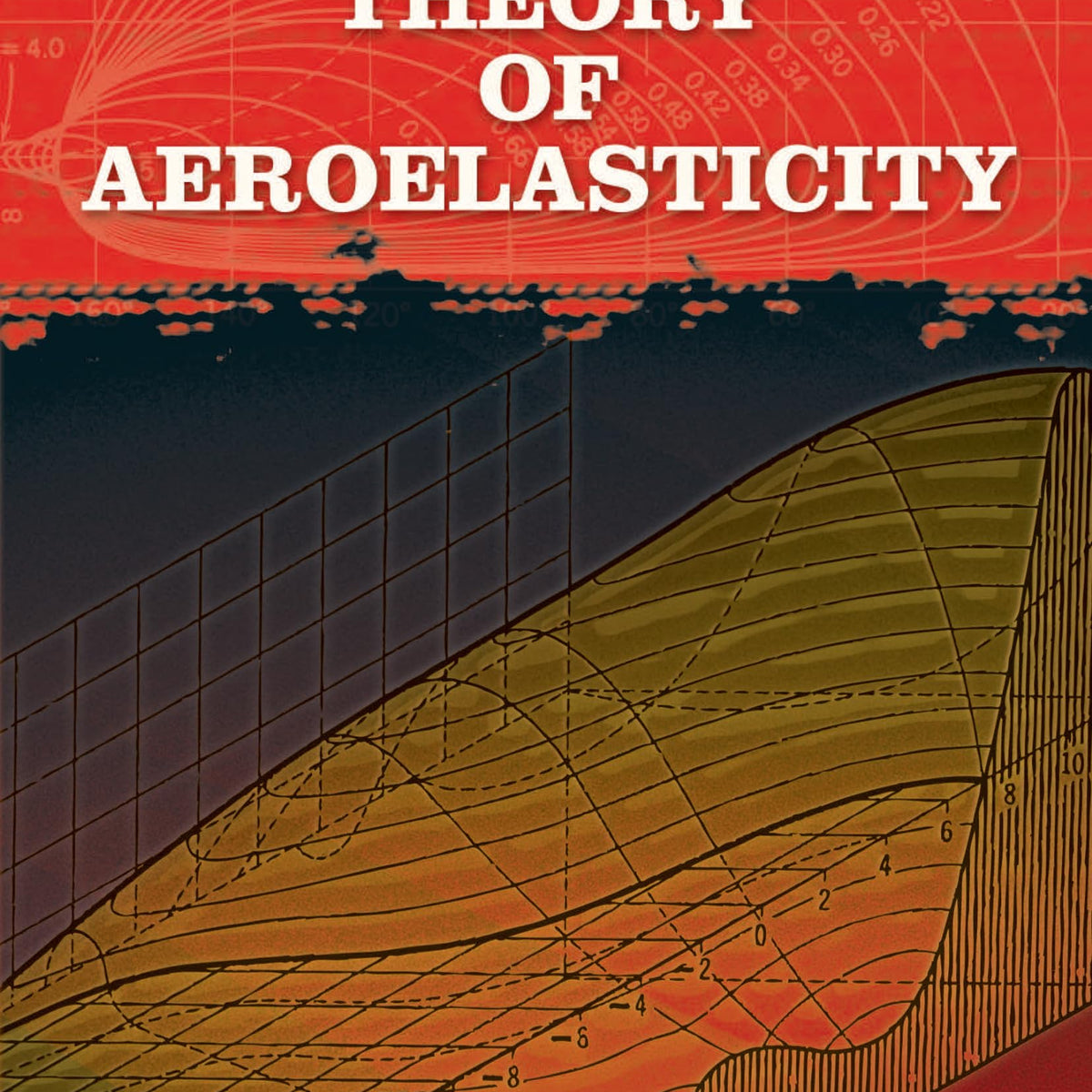 An Introduction to the Theory of Aeroelasticity (Dover Books on Aeronautical Engineering ...