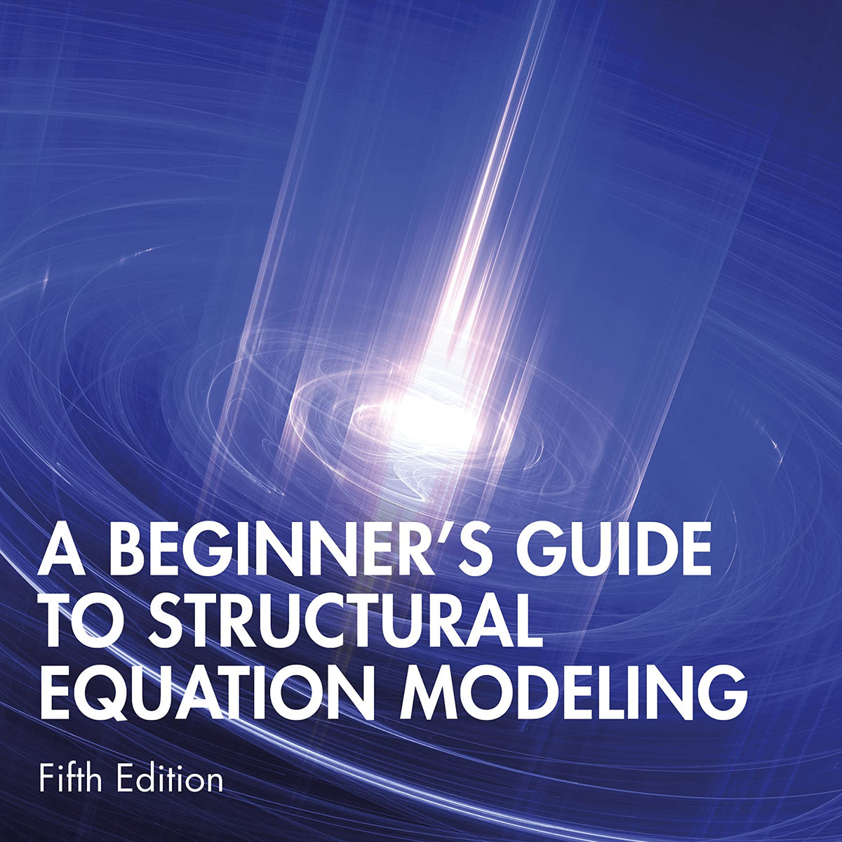 BEGINNER'S GUIDE TO STRUCTURAL EQUATION MODELING | Retail Maharaj