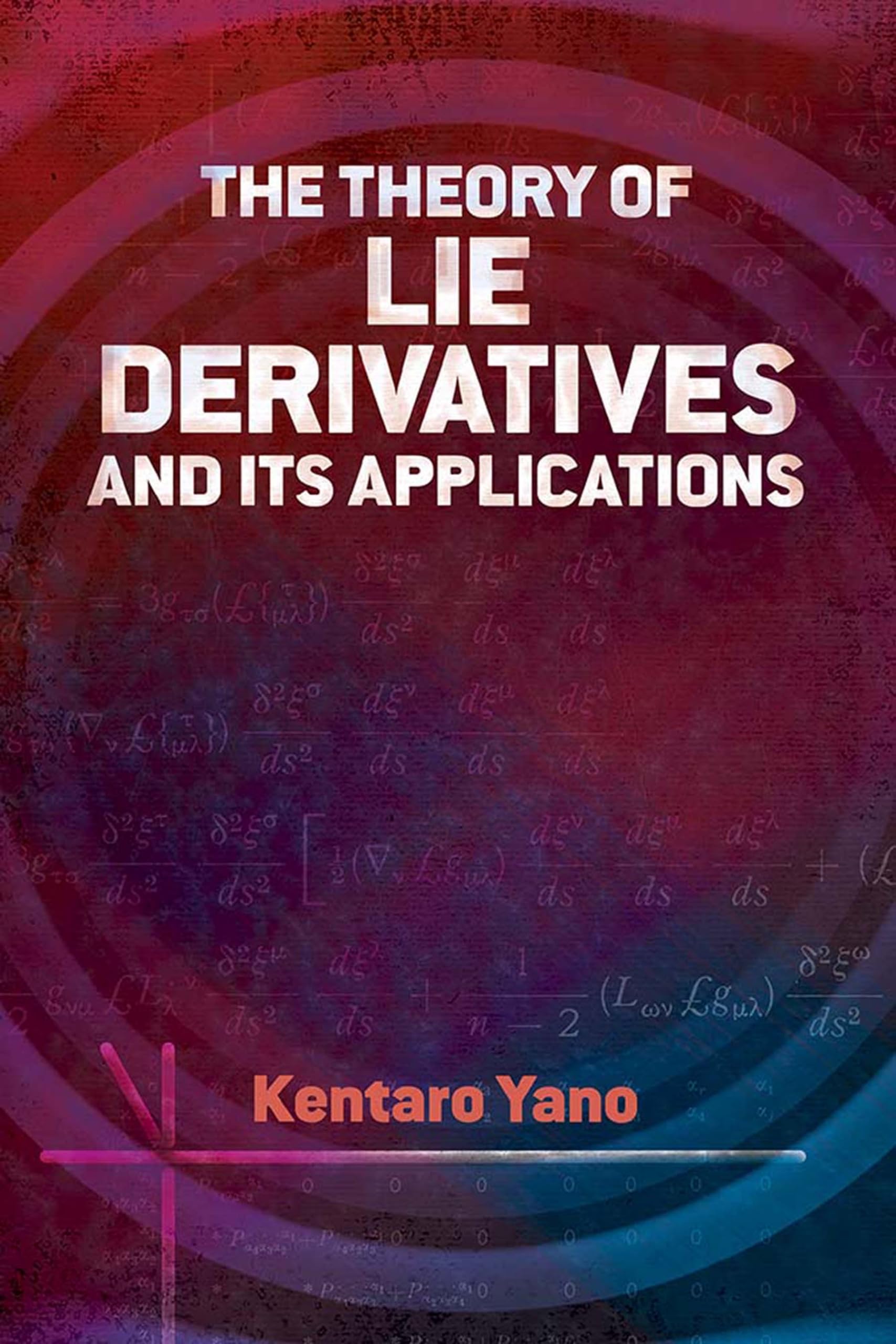 The Theory Of Lie Derivatives And Its Applications – Retail Maharaj