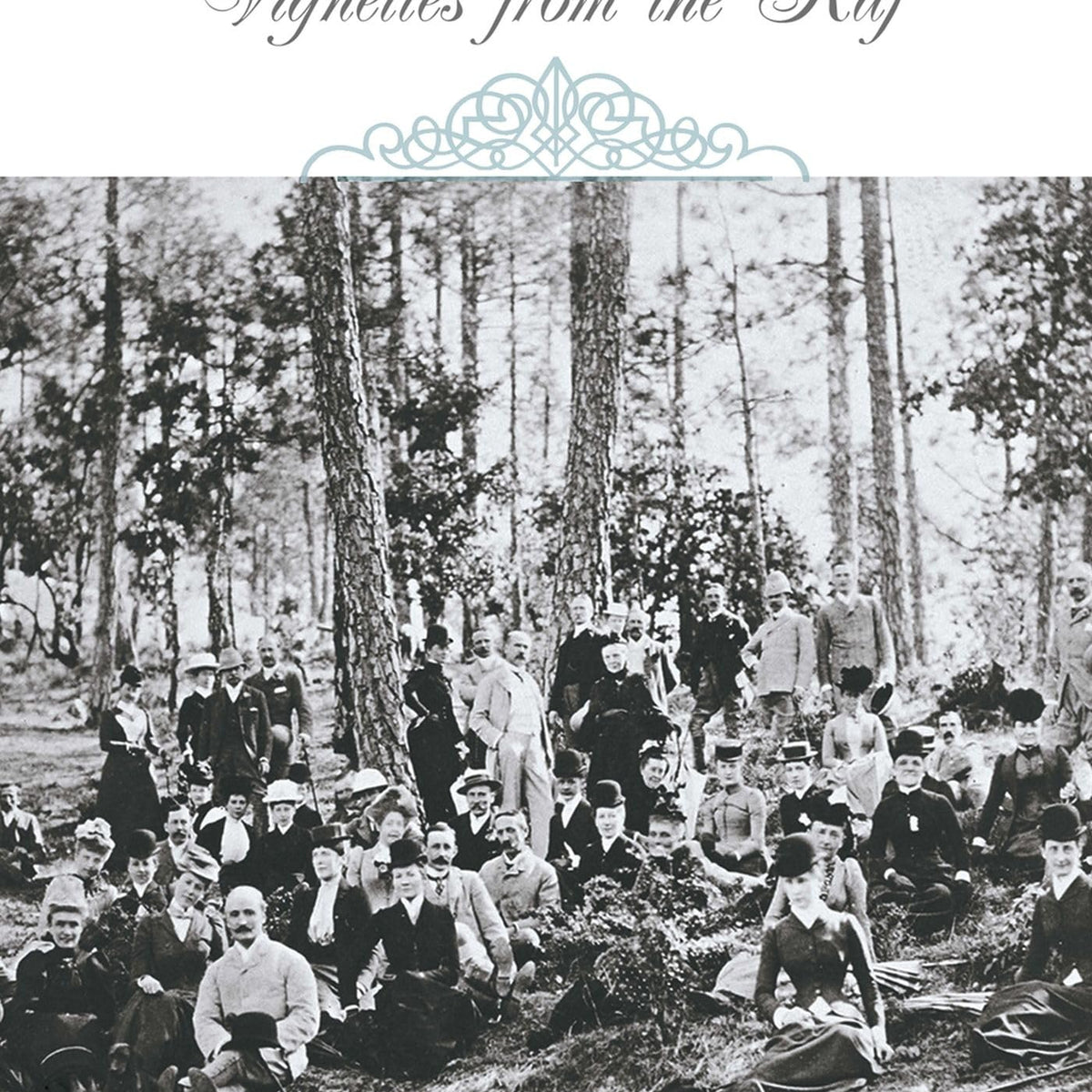 Sahib's India: Vignettes of the Raj: Vignettes from the Raj
