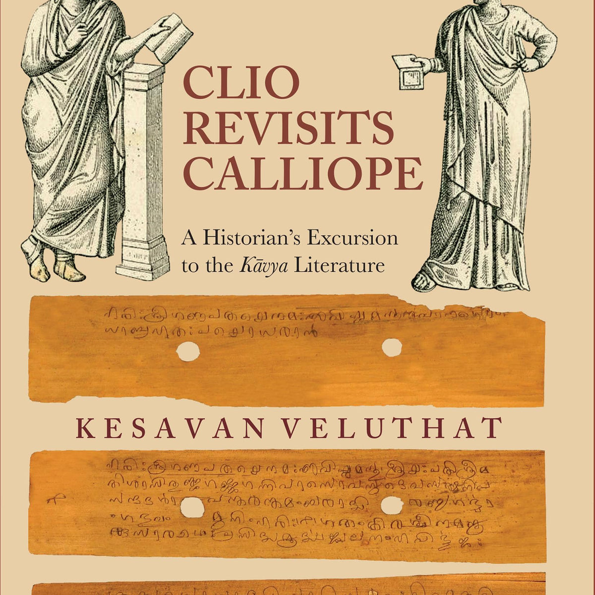 Clio Revisits Calliope: A Historian’s Excursion to the Kavya Literatur
