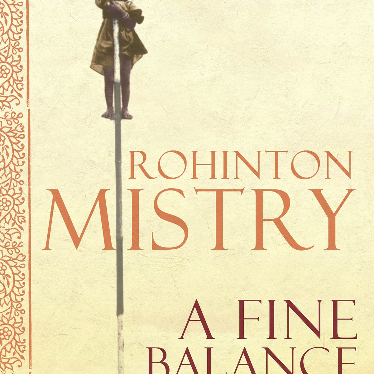 A Fine Balance: The epic modern classic