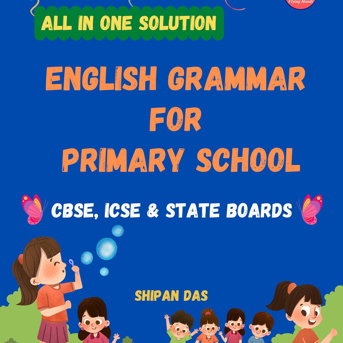 English Grammar for Primary School (CBSE, ICSE & State Boards)