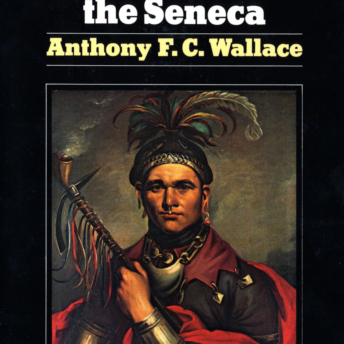 The Death and Rebirth of the Seneca