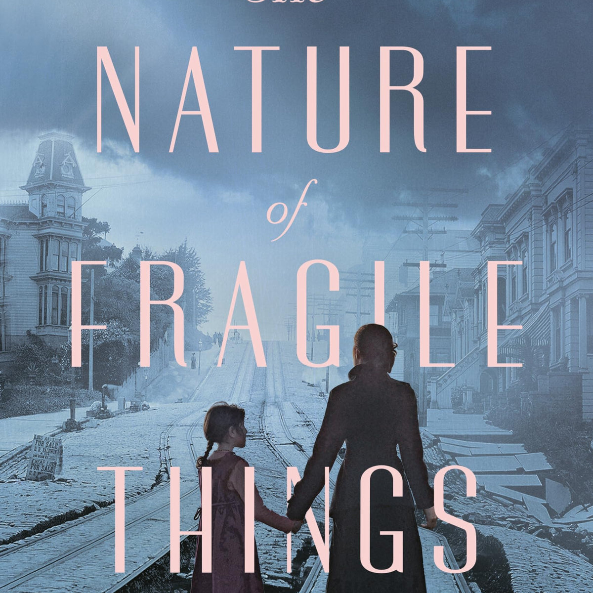 The Nature of Fragile Things