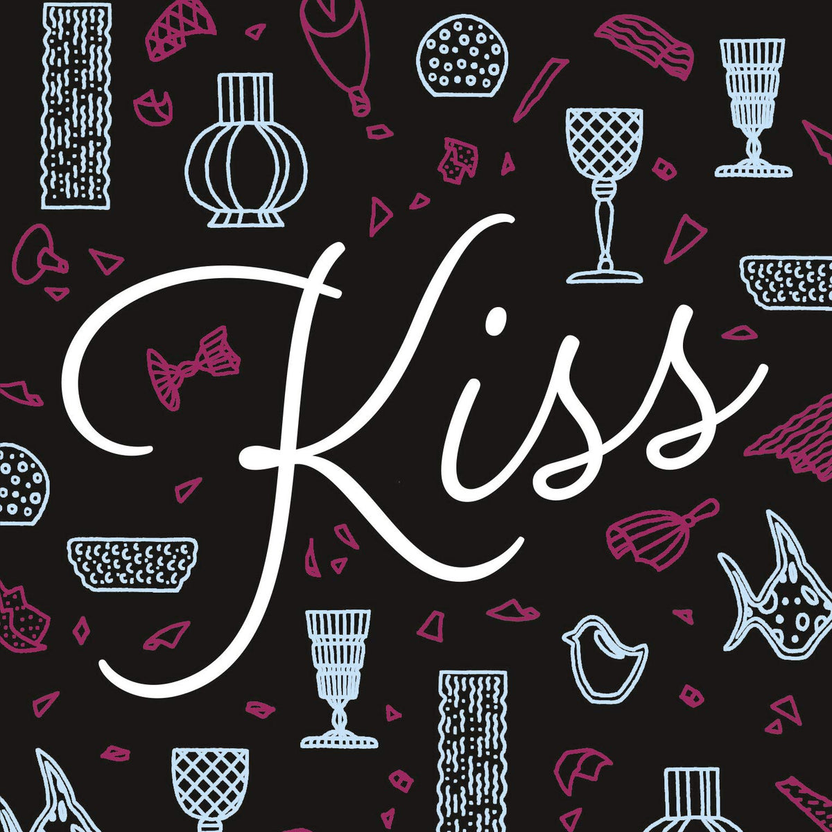 Kiss
