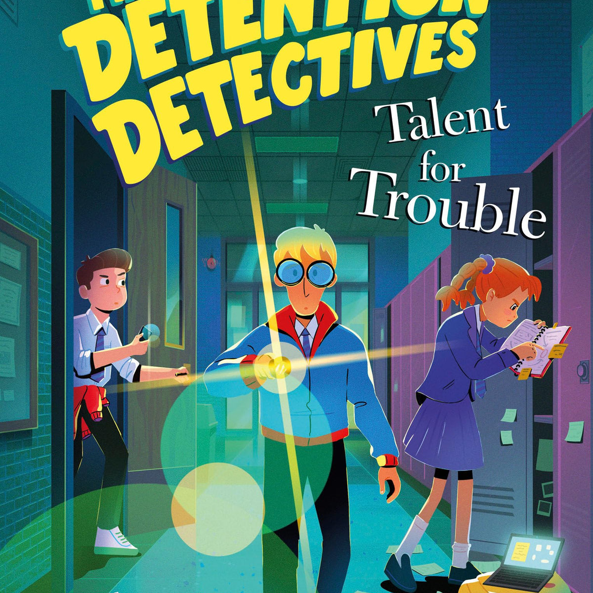 The Detention Detectives: Talent for Trouble