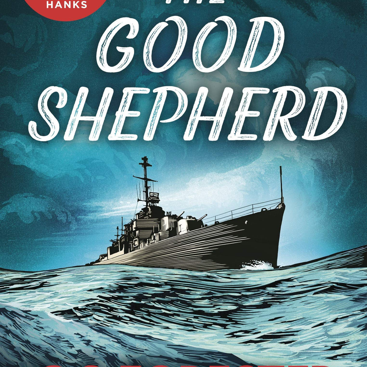 The Good Shepherd: ‘Unbelievably good. Amazing tension, drama and ...