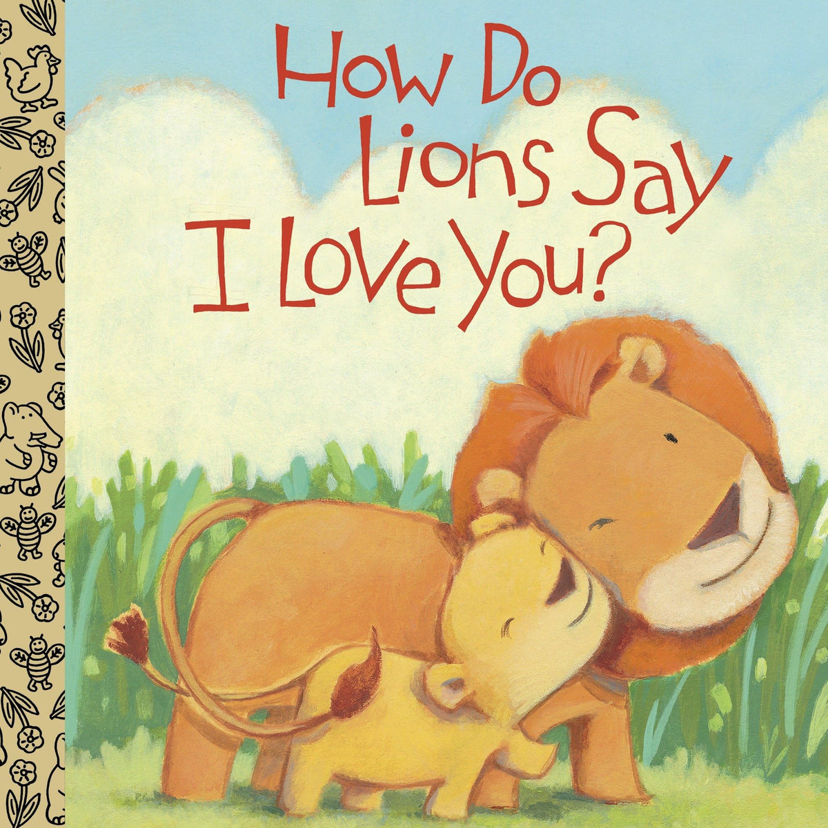 How do Lions Say I Love You? (Little Golden Book) | Retail Maharaj