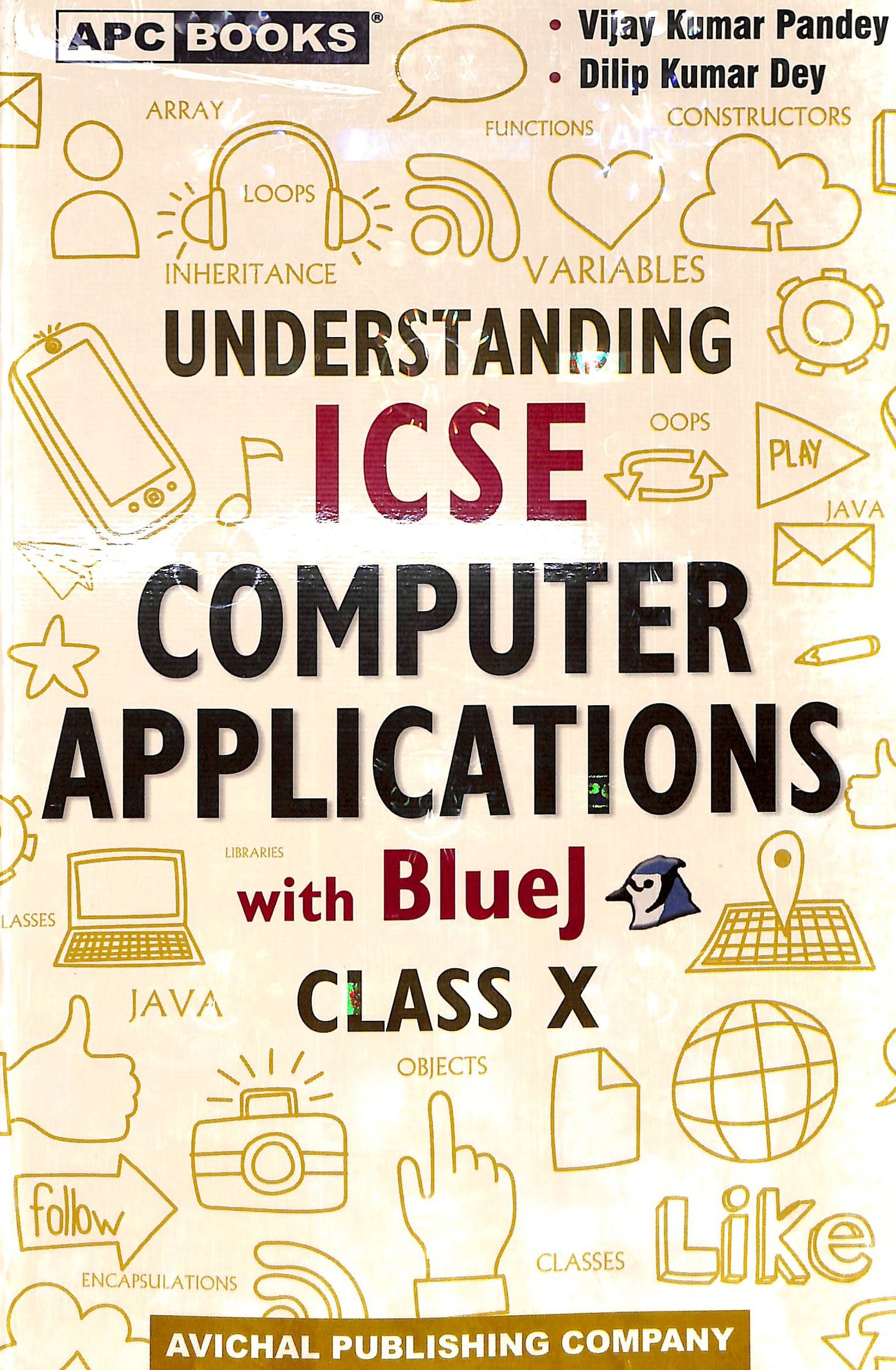 Understanding Icse Computer Applications With Bluej For Class 10 ...