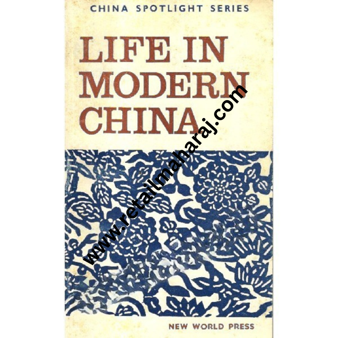 Life in Modern China