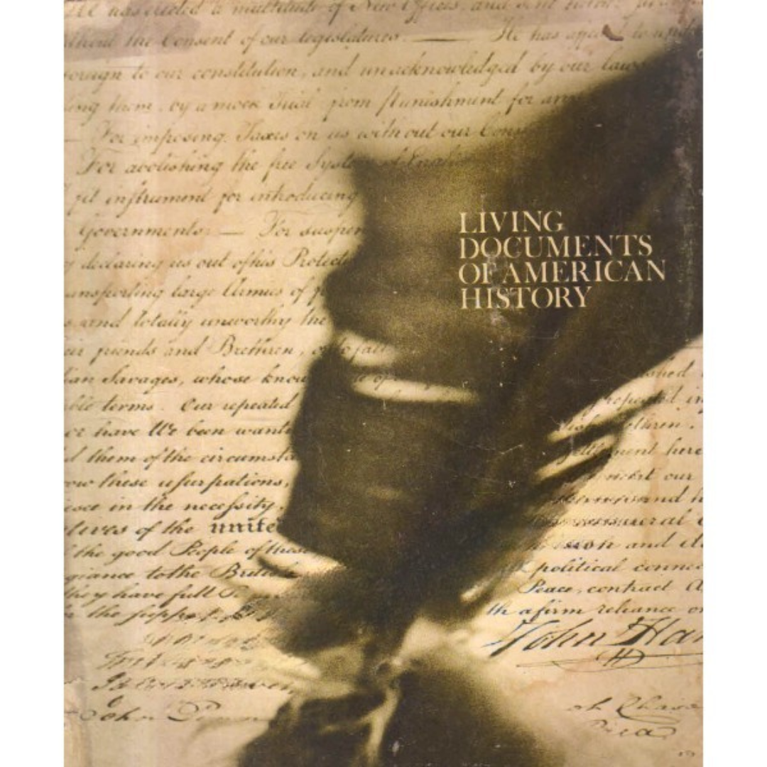 living documents of america history