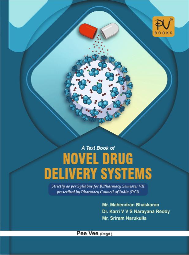 NOVEL DRUG DELIVERY SYSTEMS (B.PHARM) SEM VII
