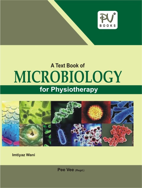 A TEXTBOOK OF MICROBIOLOGY FOR PHYSIOTHERAPY | Retail Maharaj