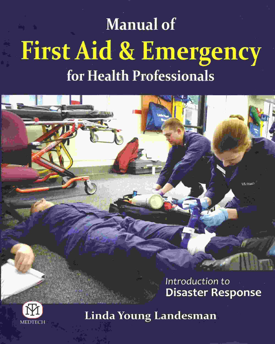 MANUAL OF FIRST AID & EMERGENCY FOR HEALTH PROFESSIONALS | Retail Maharaj