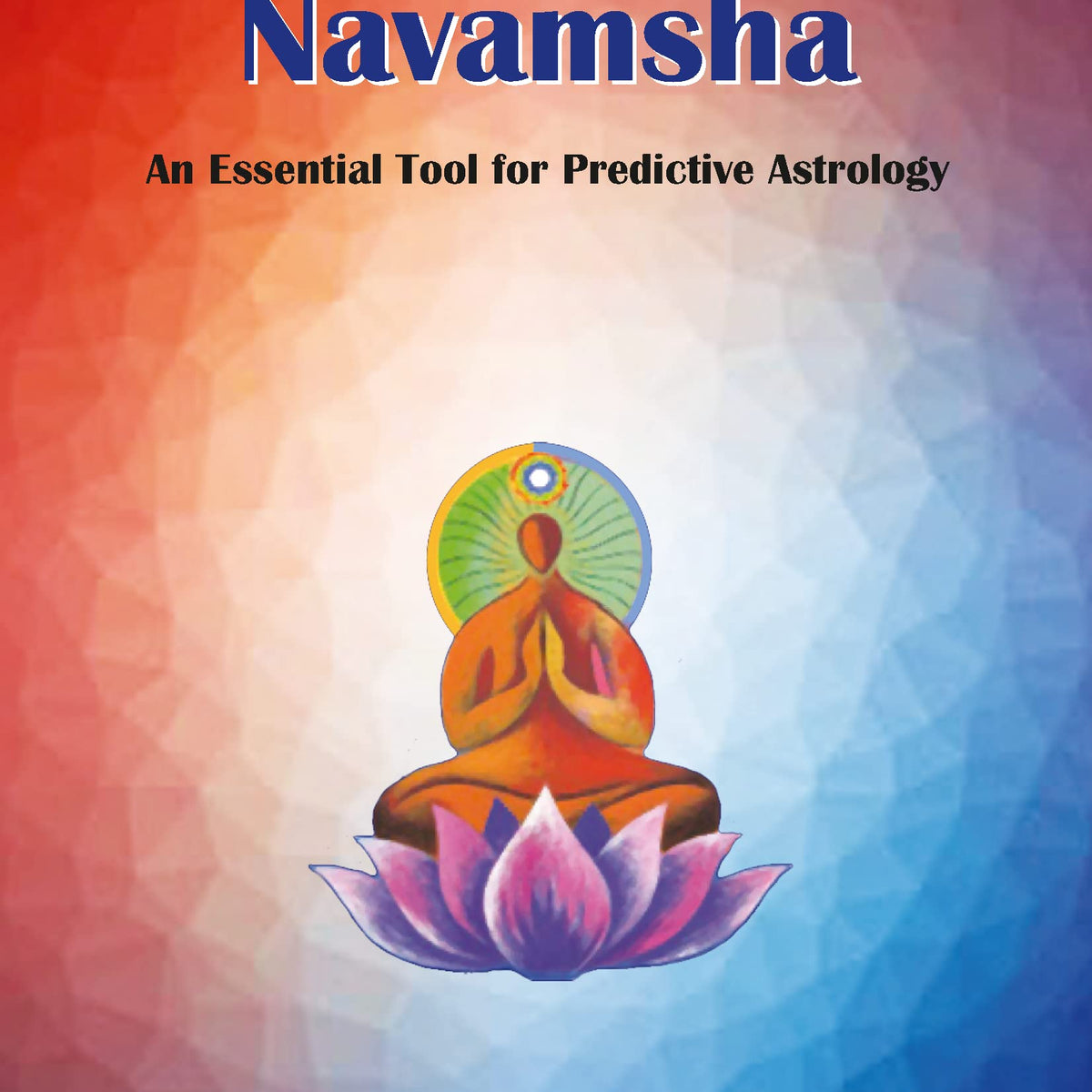 Navamsha: An Essential Tool for Predictive Astrology | Retail Maharaj