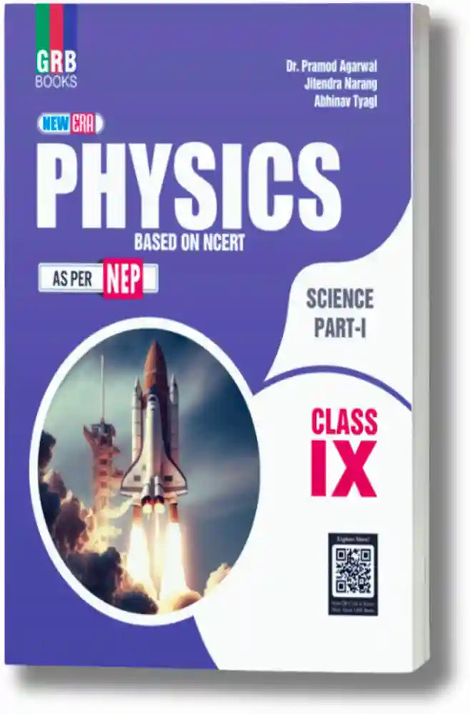 GRB New Era Physics Science Part 1 Class 9 (CBSE) NEP – Retail Maharaj
