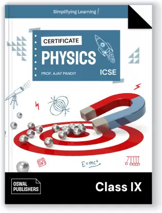Oswal Certificate Physics : Textbook for ICSE Class 9 | Retail Maharaj