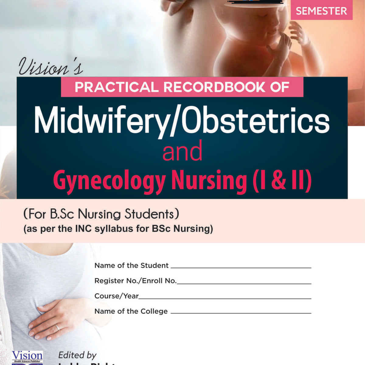 Practical Record Book of Obstetrics and Gynaecology Nursing (for BSc ...