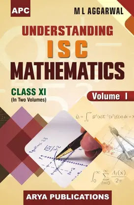 Understanding I.S.C. Mathematics (Vol. I & II) Class- XI – Retail Maharaj