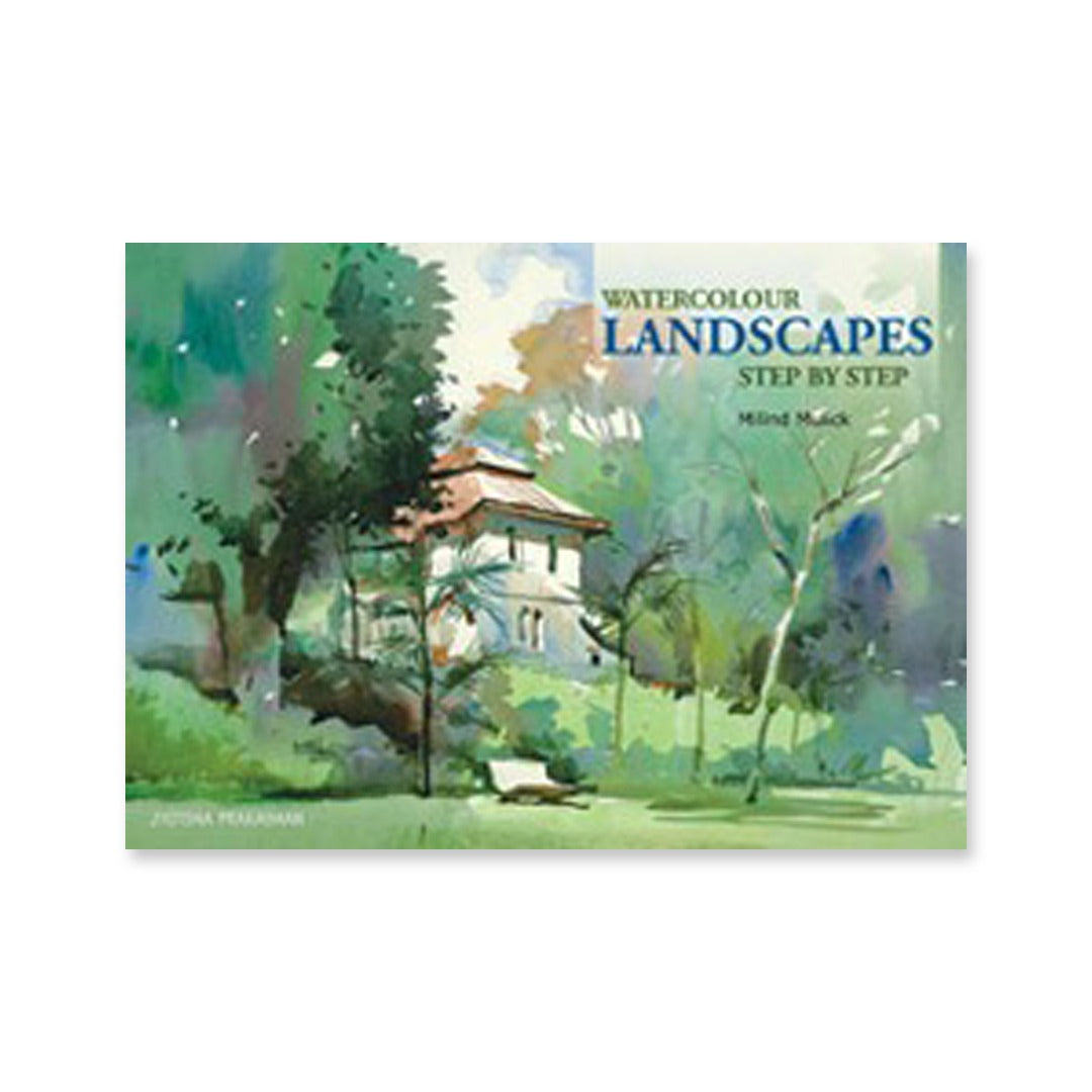 Step by Step Watercolour Landscapes Guide by Milind Mulick | Retail Maharaj